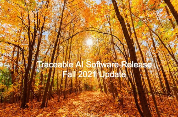 Traceable AI Software Release – November 2021 Update - Traceable App ...