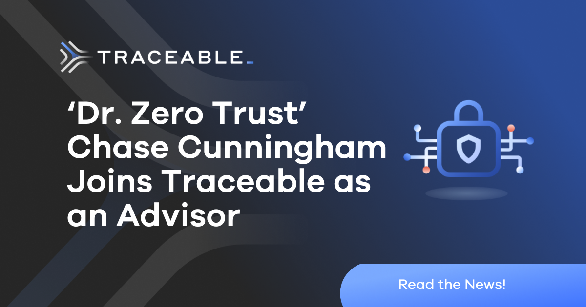 ‘Dr. Zero Trust’ Chase Cunningham Joins Traceable as an Advisor - Traceable API Security