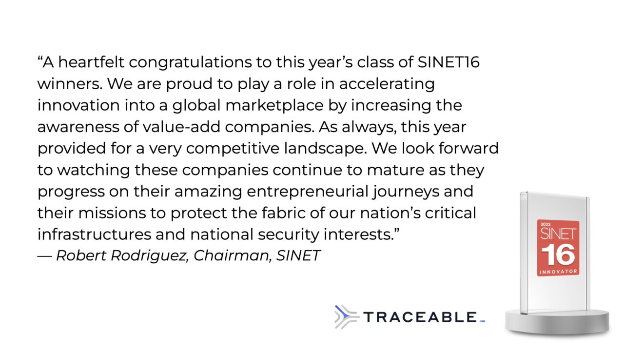 Traceable Named a Winner of the Prestigious SINET16 Innovator Award - Traceable API Security