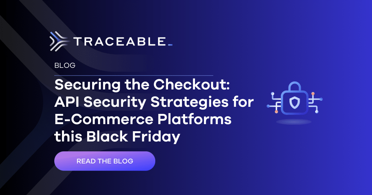 Securing the Checkout: API Security Strategies for E-Commerce Platforms